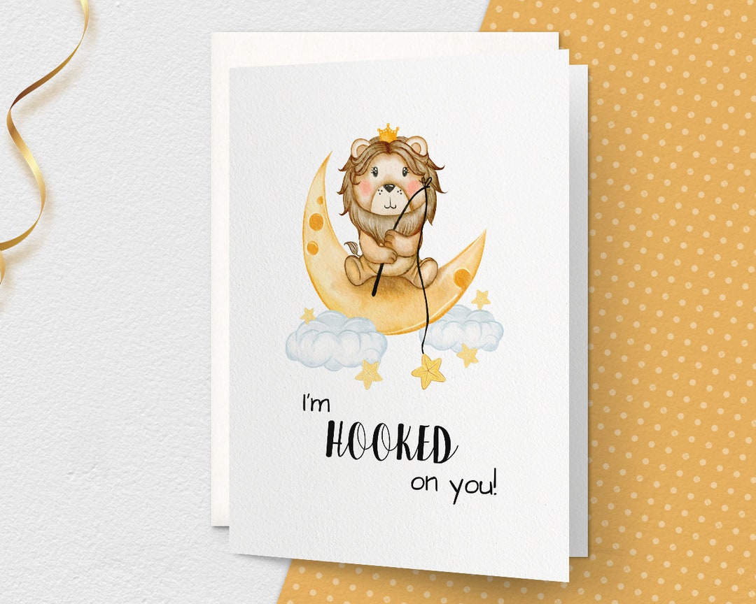 I'm Hooked on You Card, Lion on the Moon Card, Valentine Card, Hooked ...