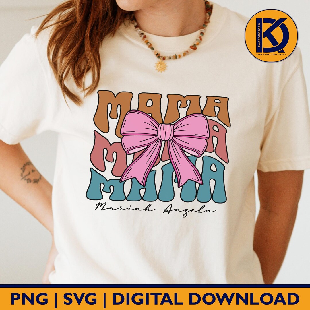 Custom Mama Bow PNG SVG | Personalized Mama Cricut Design | Mama Cut ...