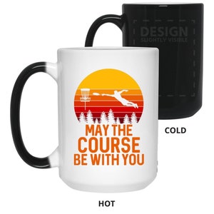 May the Course Be With You Disc Golf (coffee Mugs) Funny Gift for ...