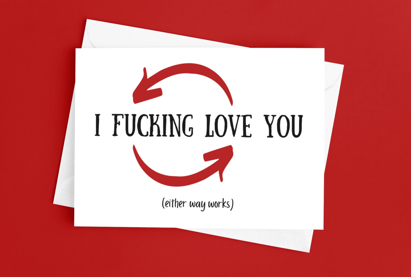 I Fucking Love You I Love Fuckin You Either Way Works Funny Etsy