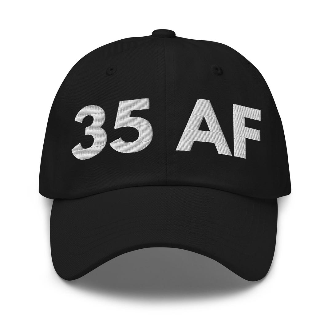 35 AF Hat, Funny Birthday Hat for 35th Birthday, 35th B-day Birth Year ...