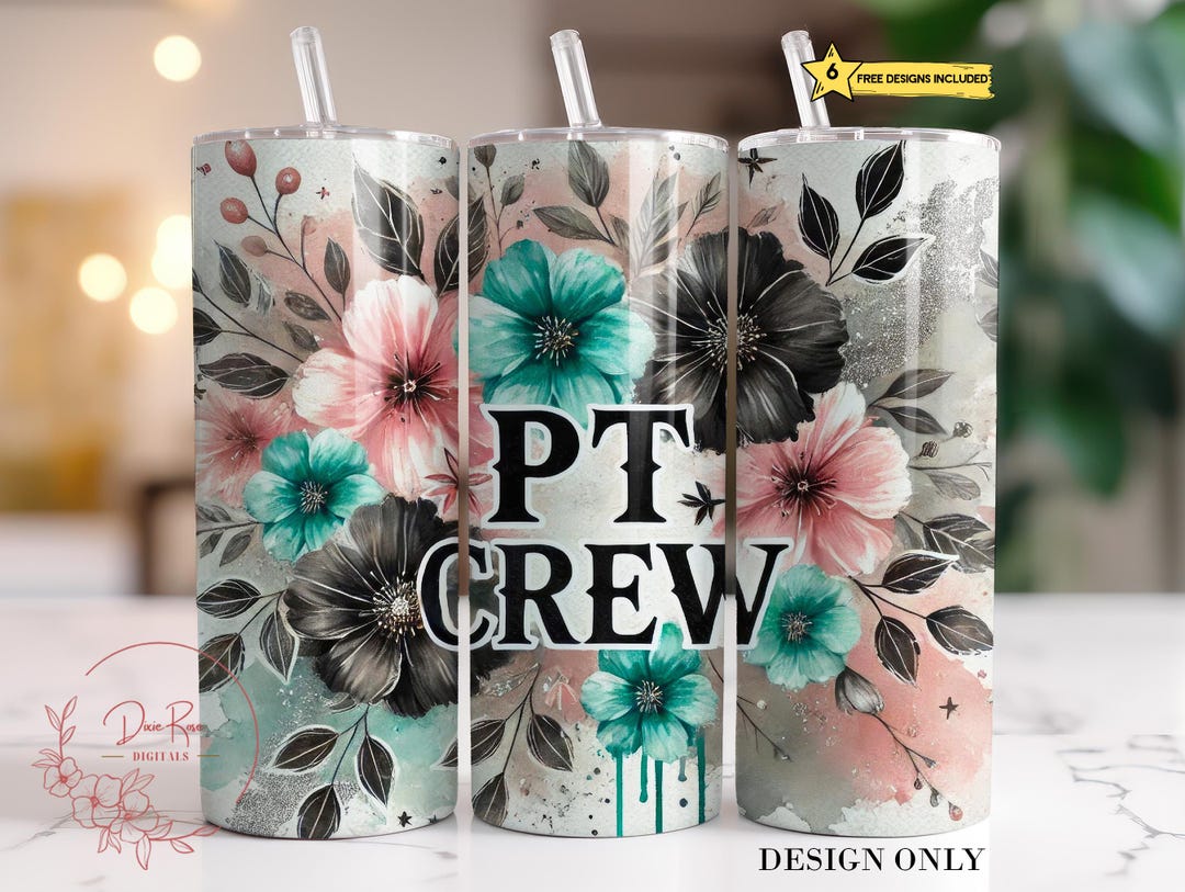 Physical Therapy Tumbler Wrap PNG, PT Crew 20 Oz Skinny Sublimation ...