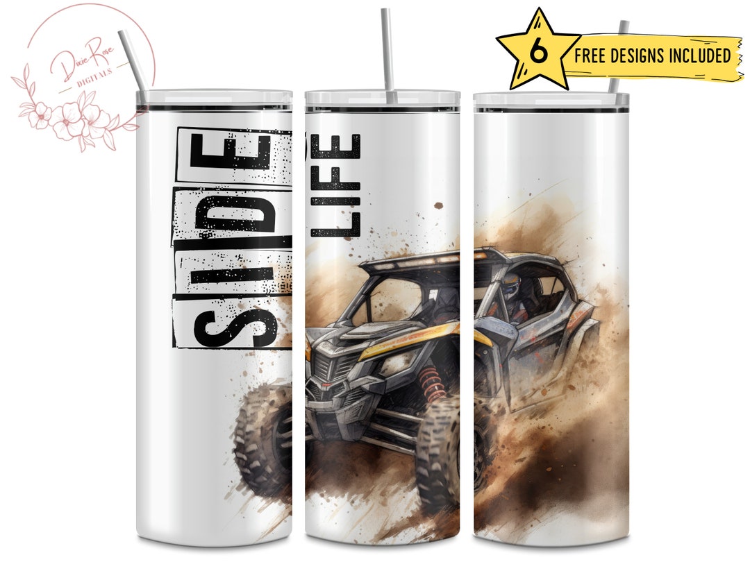 Side by Side Life PNG Tumbler Wrap, 4-wheeler UTV Sublimation Design ...