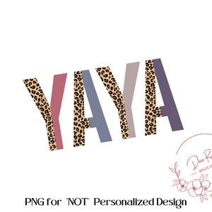 Yaya Personalized PNG Digital Design Download for Sublimation Product ...