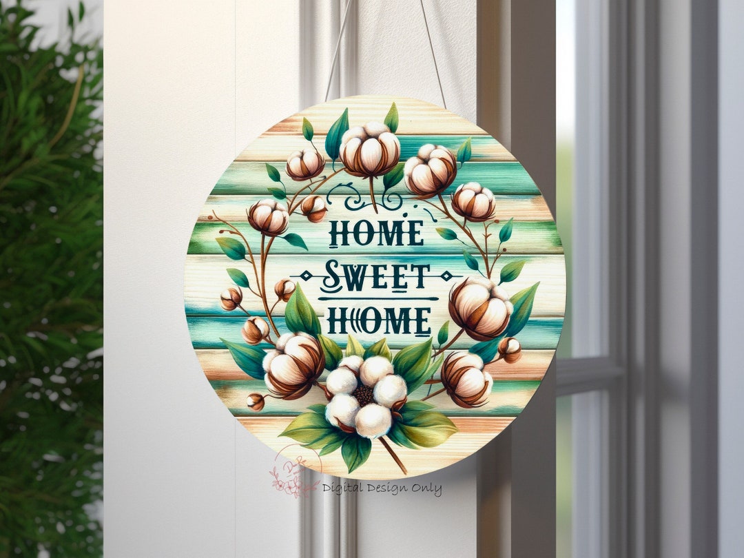Home Sweet Home Sublimation Door Hanger PNG Design, Southern Door Sign ...