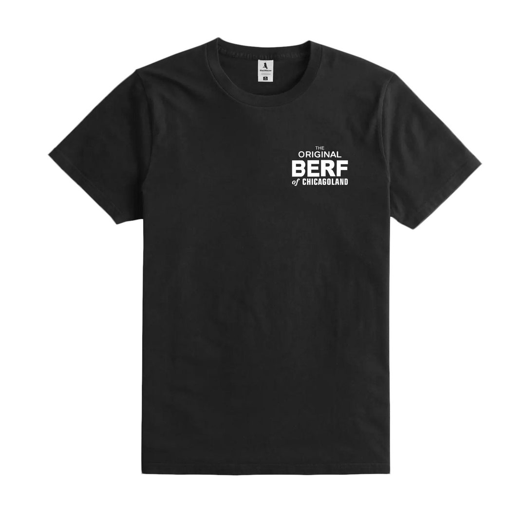 The Original BERF of Chicagoland T-shirt, the Bear Richie Carmy Beef ...