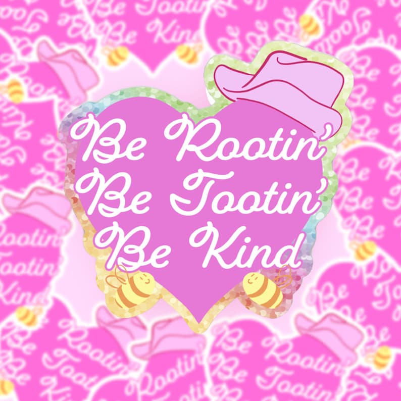 Holographic Be Rootin' Be Tootin' Be Kind Western - Etsy