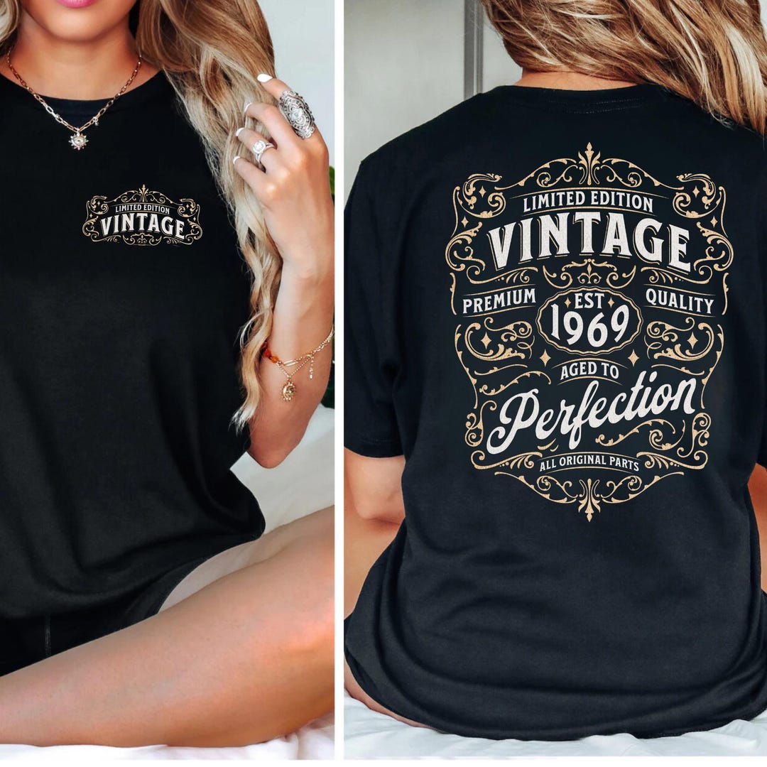 Limited Edition Vintage Premium Quality Est. 1969 Aged to Perfection ...