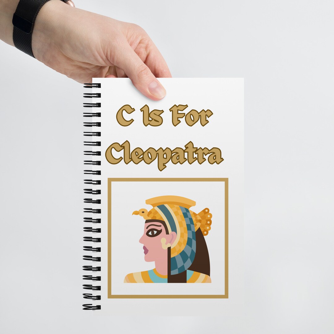 C is for Cleopatra | Ancient Egyptian Themed Spiral Notebook {back to School} - Etsy