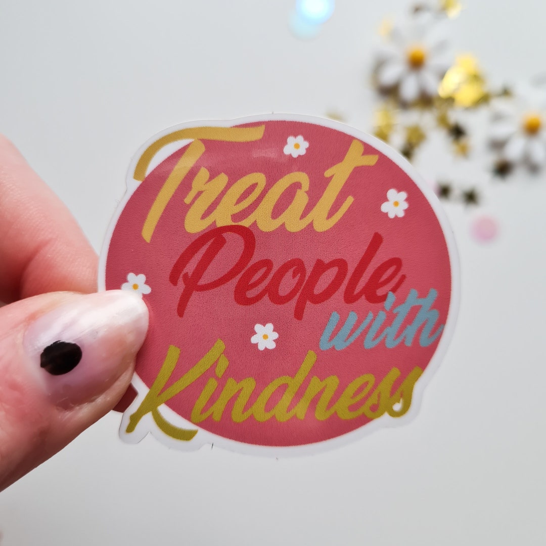 Treat People With Kindness Vinyl Sticker Sticker for Laptop - Etsy.de