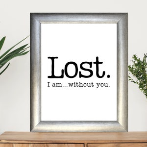 Lost Without You Wall Art, Living Room Wall Art, Digital Wall Art, Gift ...