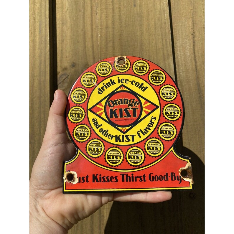 Vintage Orange KIST Soda Porcelain Sign Service Station Store Gas Oil ...