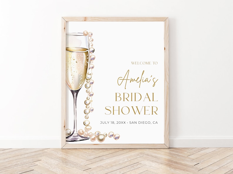 Pearls and Prosecco Bridal Shower Welcome Sign, Champagne Pearls ...