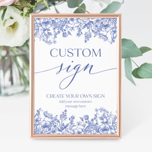 Blue Floral Custom Sign Template, Blue Vintage Botanical Wedding Custom ...
