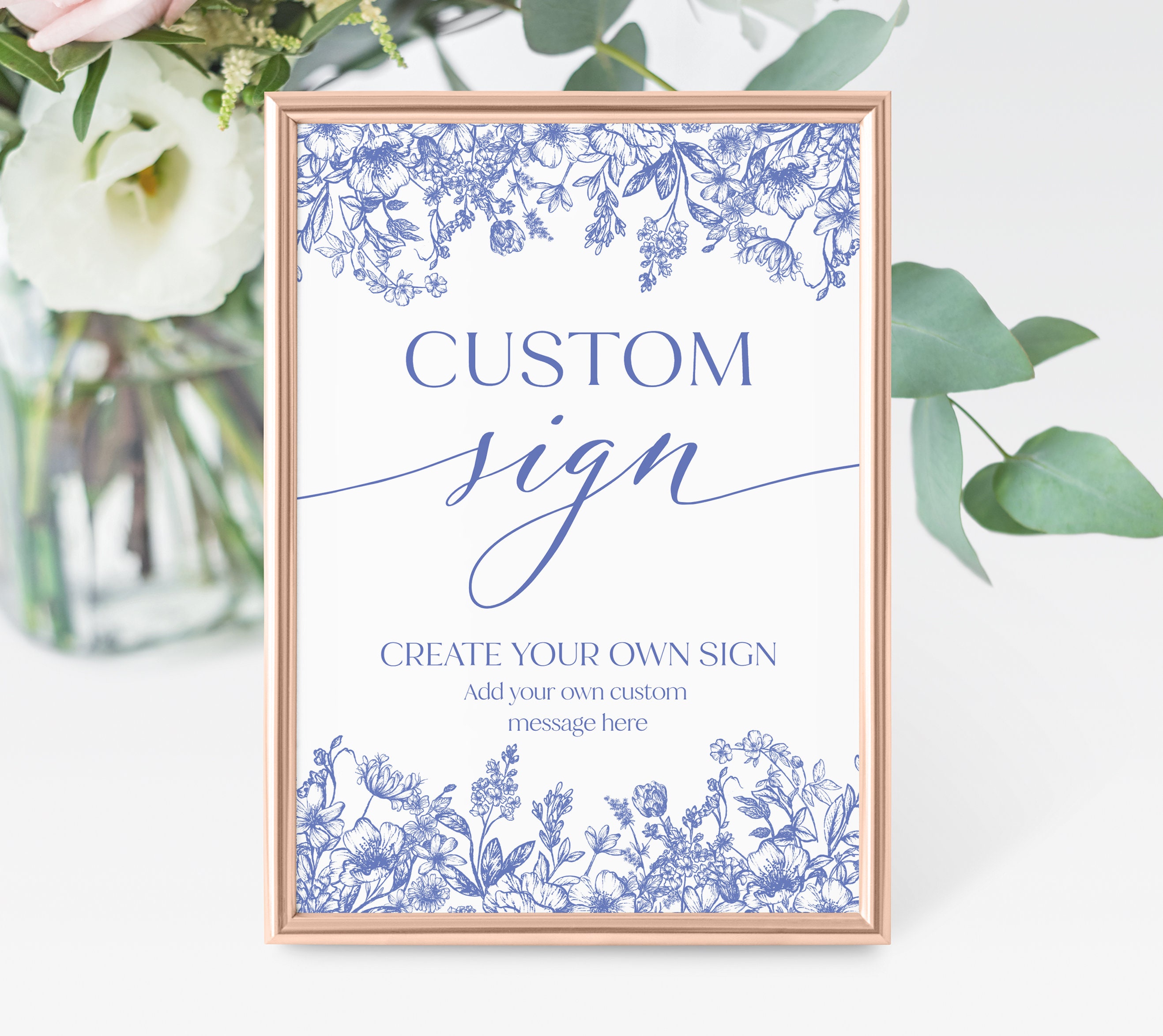 Blue Floral Custom Sign Template, Blue Vintage Botanical Wedding Custom ...