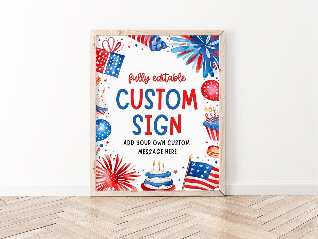 Editable 4th of July Birthday Custom Sign, 4th of July 1st Birthday ...