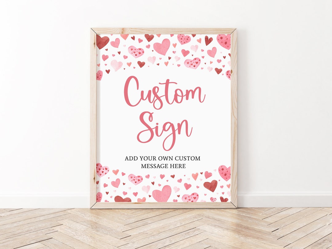 Editable Valentine Custom Sign Template, Printable Watercolor Pink and ...