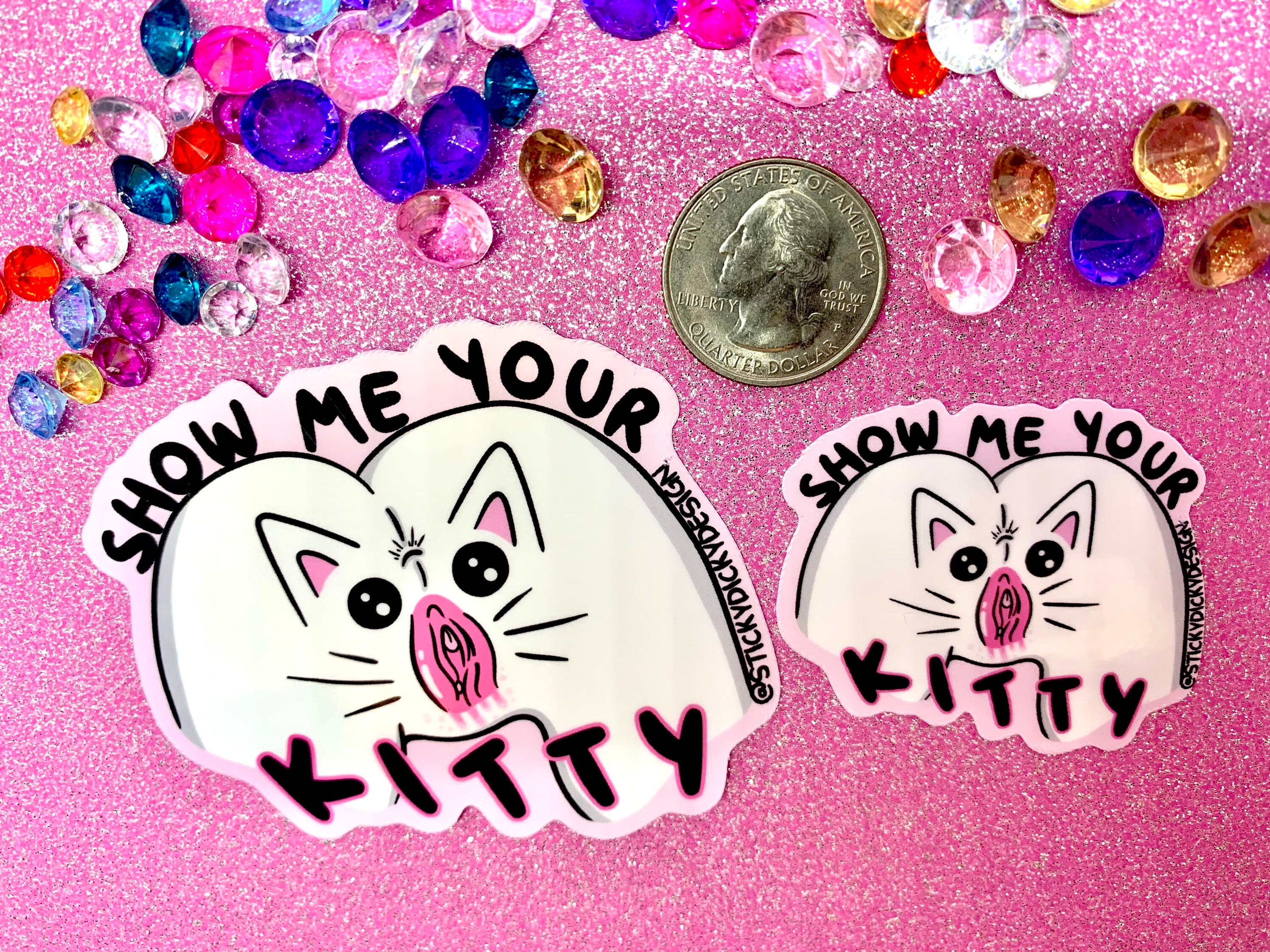 Show Me Your Kitty Sticker - Etsy