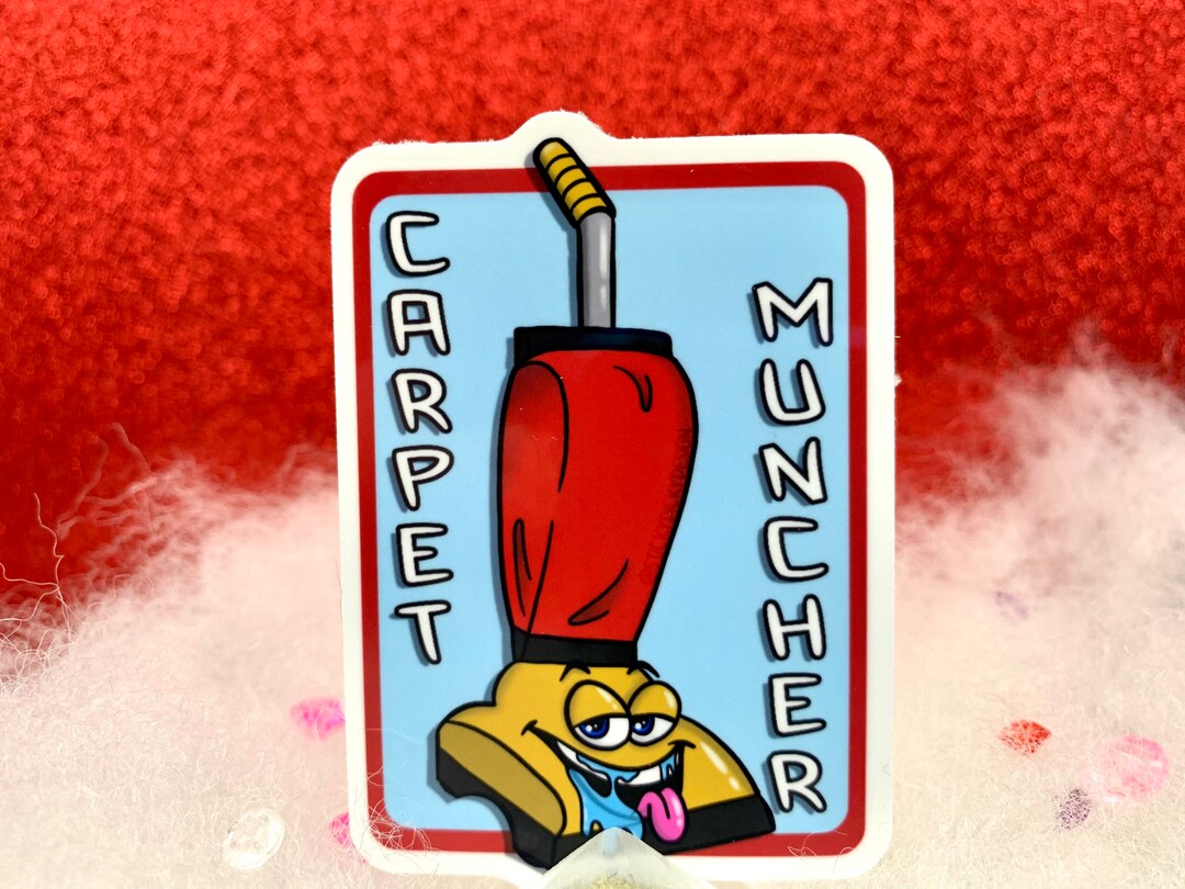 Carpet Muncher Drooling Vacuum Sticker - Etsy