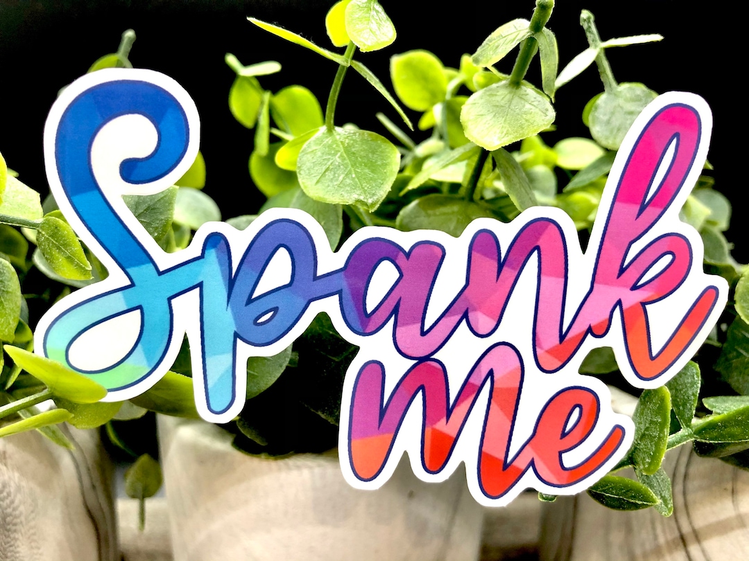 Rainbow Spank Me Sticker - Etsy