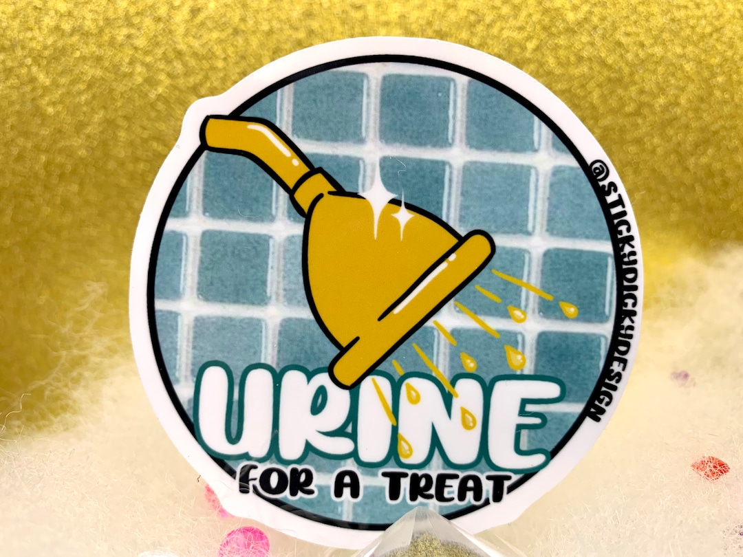 Urine for A Treat Golden Shower Sticker - Etsy