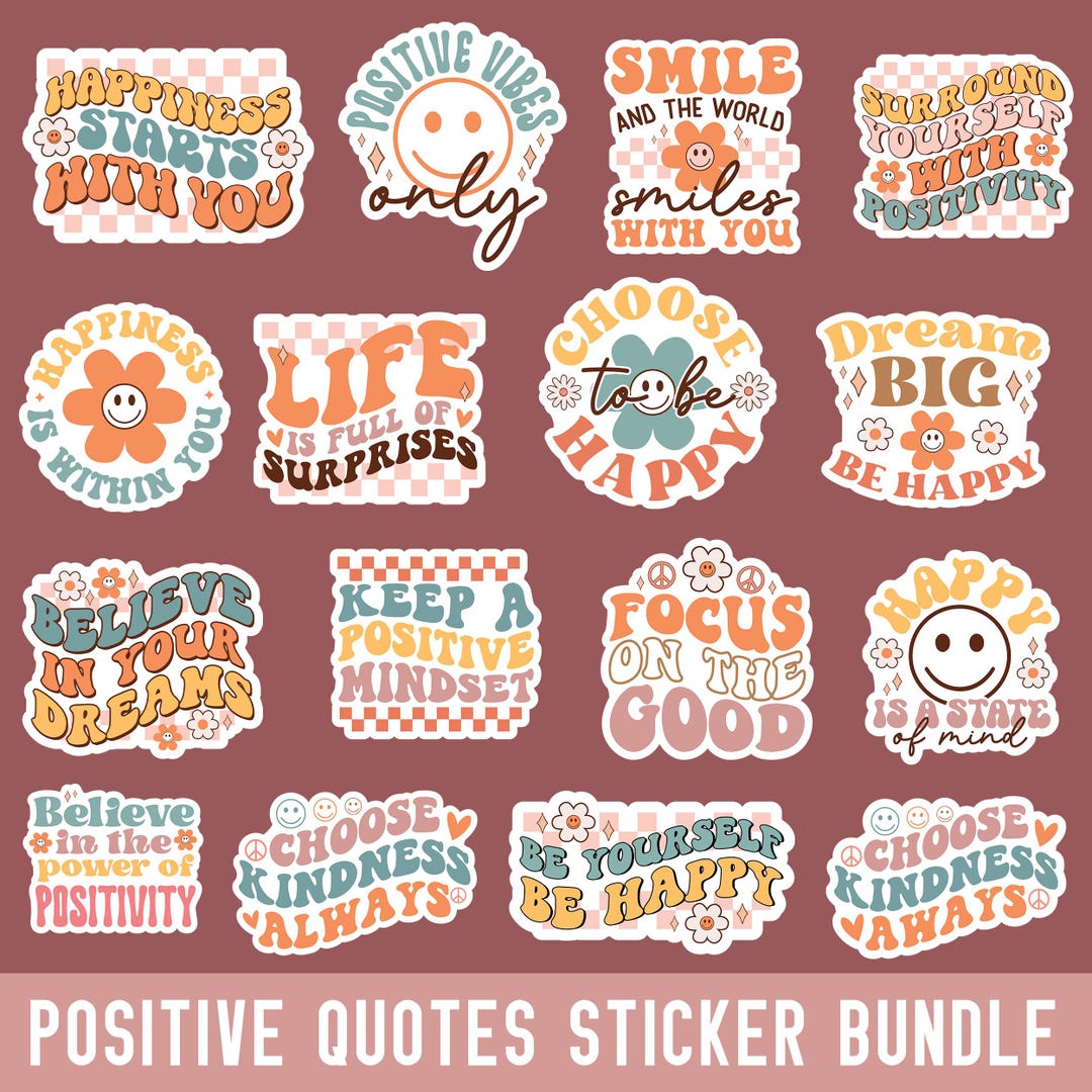 Printable Positive Sticker Png, Positive Quotes Sticker Bundle ...