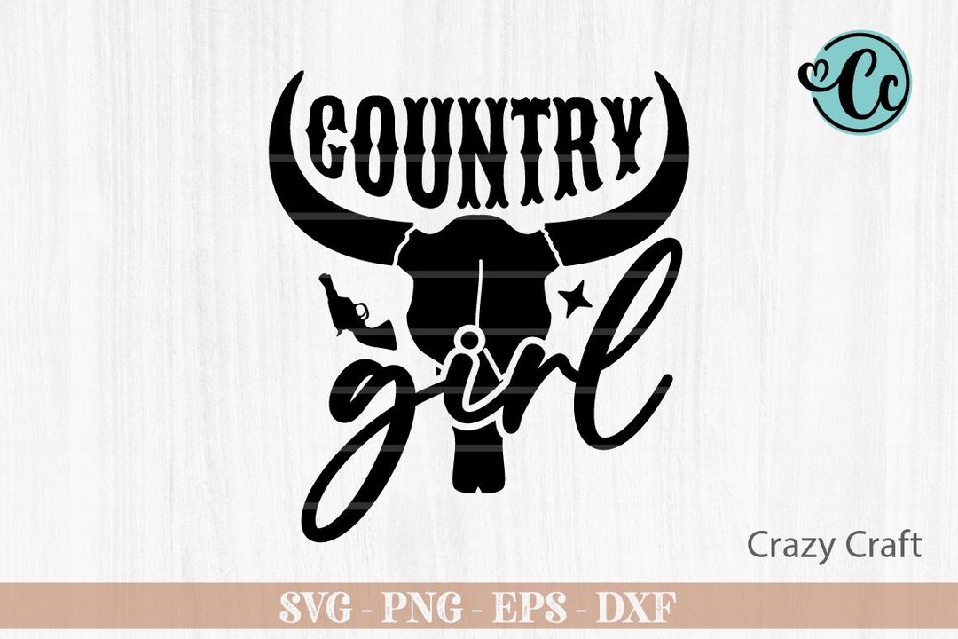 Country Girl SVG, Western Svg, Farm SVG, Southern SVG, Country Girl Svg ...