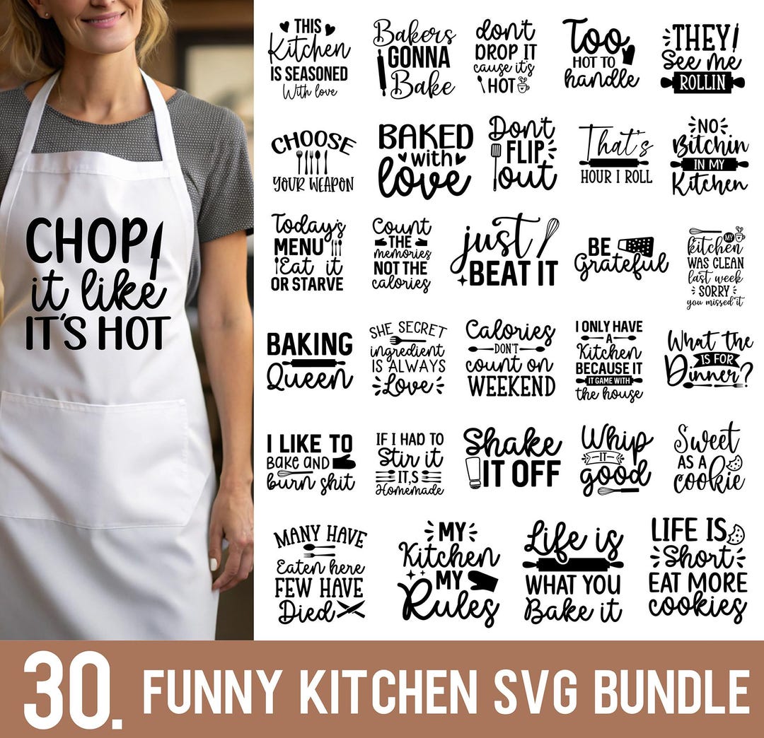 30 Funny Kitchen Svg Bundle, Baking Svg Bundle, Potholder Svg, Kitchen ...