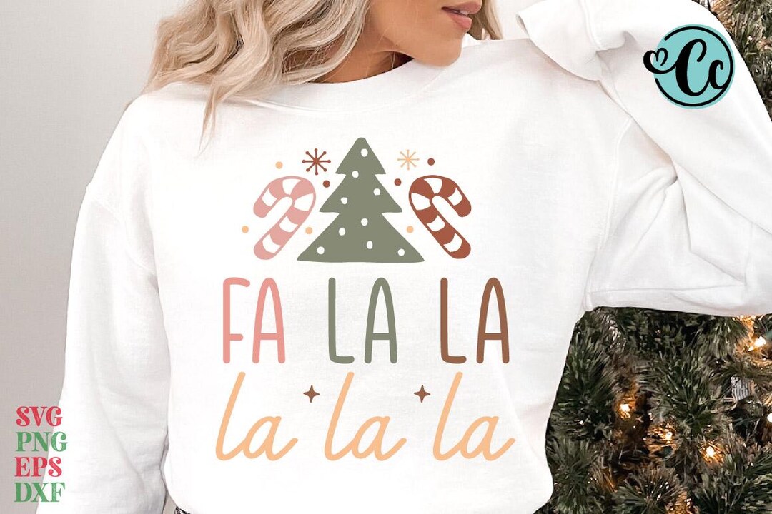 Fa La La La, Fa La La La Svg, Funny Christmas Svg, Christmas SVG Design ...