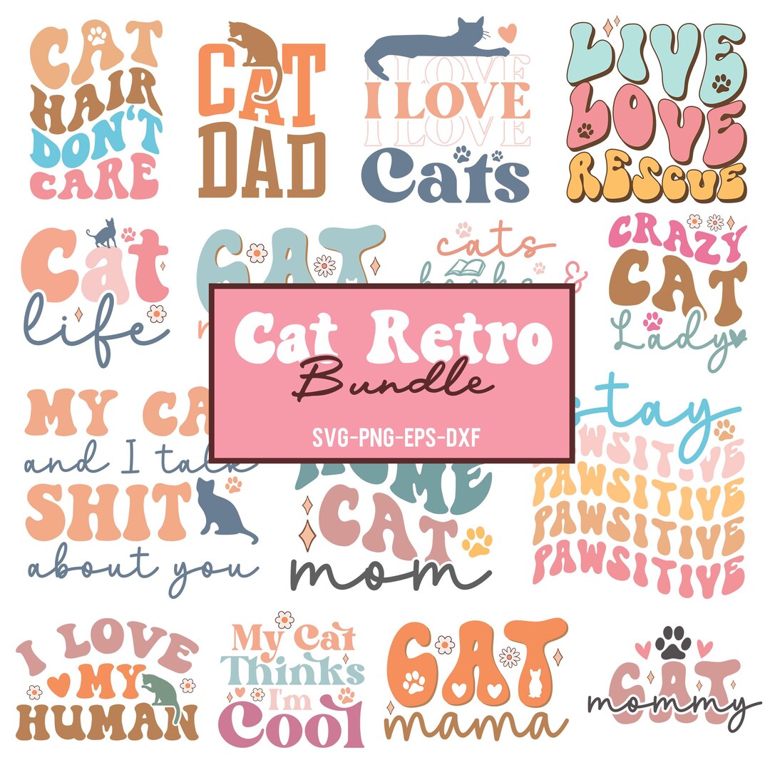 Cat Designs Bundle, Cat Retro SVG Bundle, Retro Cat Bundle, Cat Quotes ...
