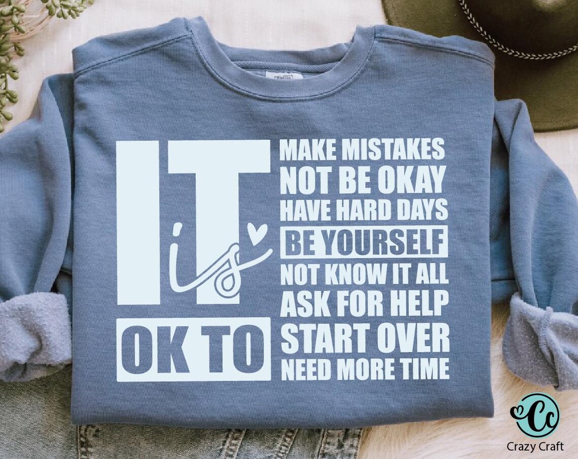 It's Okay to Make Mistakes SVG PNG, Its Okay to Not Be Okay Svg, Mental ...