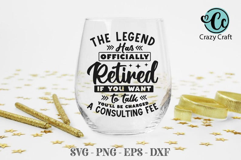 The Legend Has Officially Retired SVG PNG, Retirement SVG, Funny ...