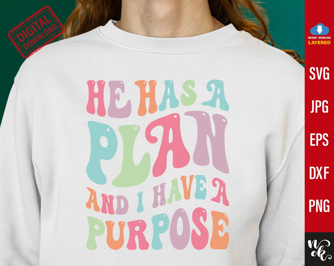 He Has a Plan and I Have a Purpose Svg, Christian Groovy Wave Cut File ...