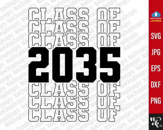 Class of 2035 Grow With Me SVG Class of 2035 SVG Class of - Etsy