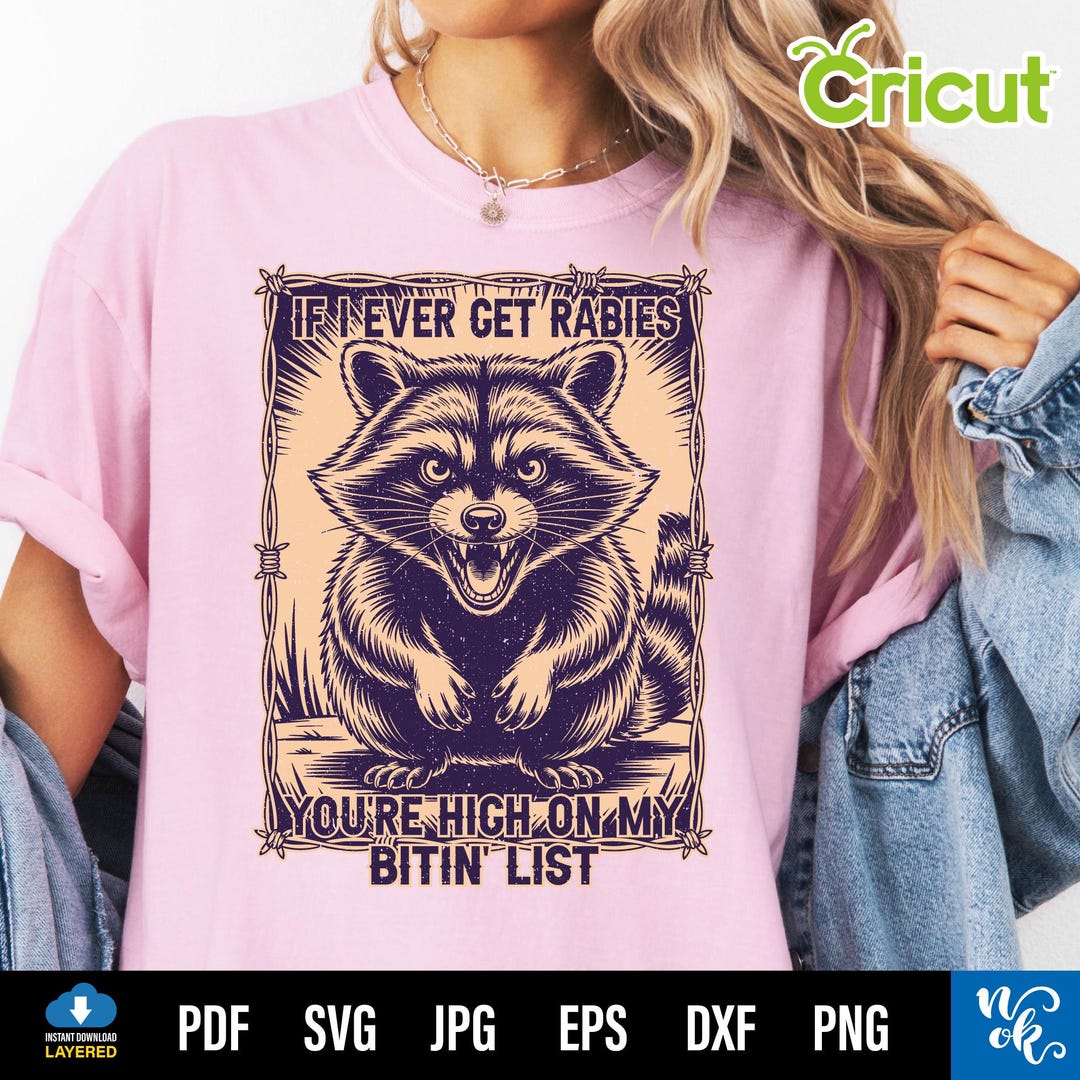 Funny Raccoon Sarcastic SVG: Rabies Bitin' List Design (digital ...