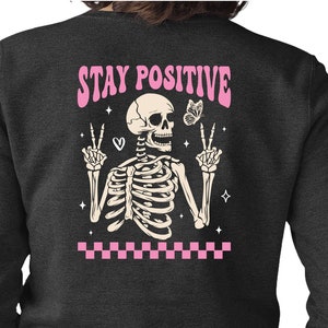 Stay Positive Svg, Skeleton Peace Png, Motivational Svg, Mental Health ...