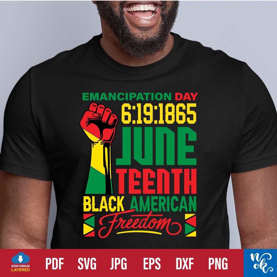 Juneteenth Svg, Emancipation Day Svg, Black American Freedom, Black ...