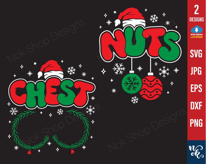 Chest Nuts Svg, Png Dxf Files, Instant DOWNLOAD for Cricut, Christmas ...