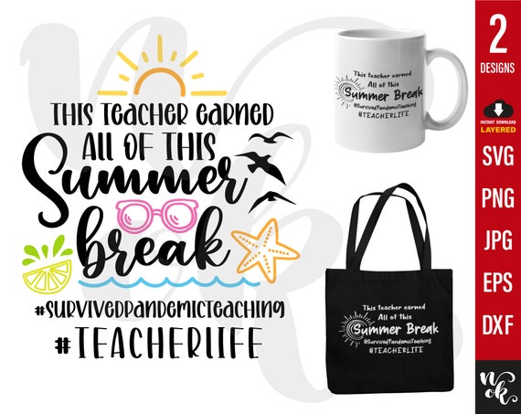 This Teacher Earned All of This Summer Break Svg Cut Files for | Etsy