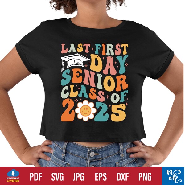 Last 1st Day Senior 2025 Sign - Etsy