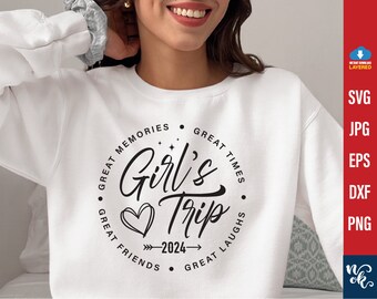 Girl's Trip 2024 Svg, Girl's Weekend 2024 Svg, Great Times, Great Memories Svg File Cricut, Cut ...