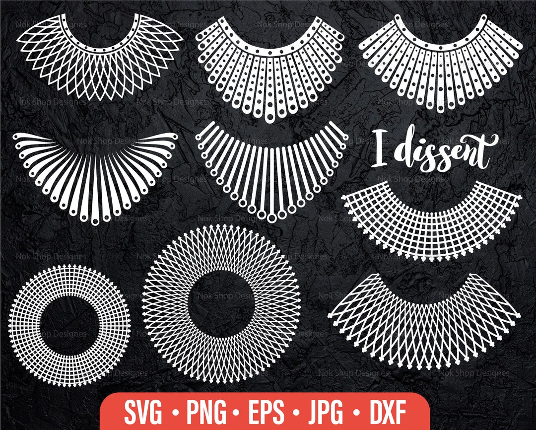 Collar Svg Bundle, RBG Svg Cut Files for Cricut & Silhouette, I Dissent ...