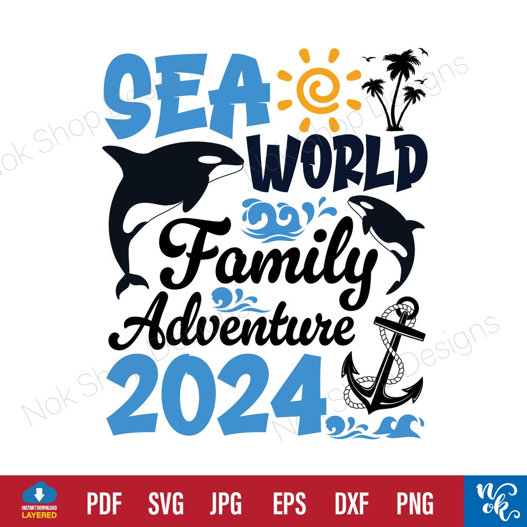 Buy Sea World Family Adventure 2024 Svg Png, Seaworld Adventure Svg ...
