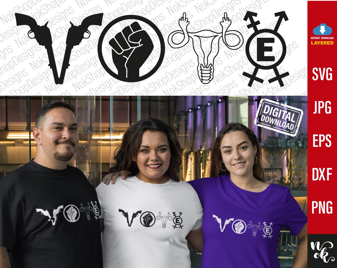 Vote Election Svg, Blm Shirt Svg, Pro Choice Shirt Svg, Gun Reform Svg ...