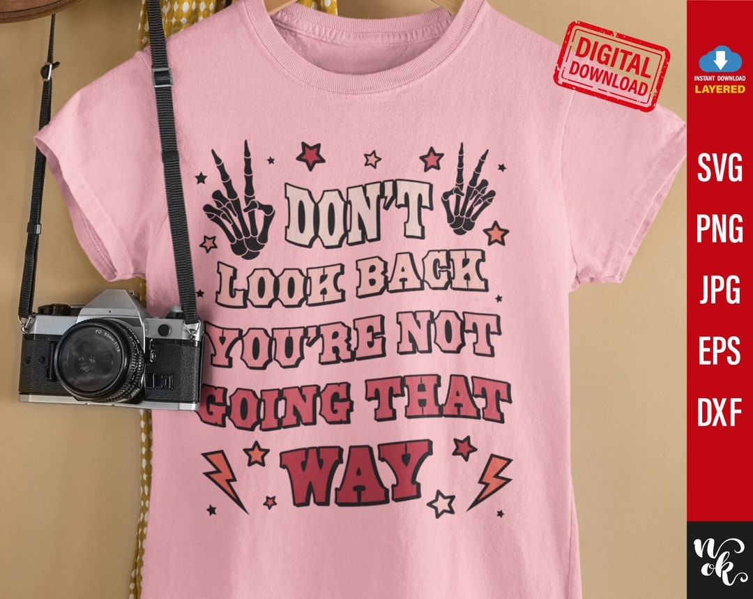 Don’t Look Back SVG, Positive Retro SVG, Boho Sublimation Png, Retro ...