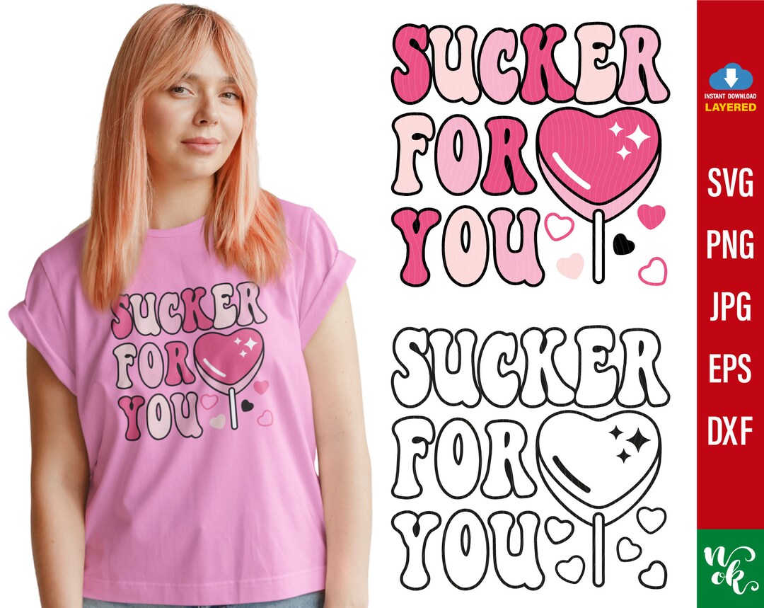 Valentine Svg, Sucker for You Png, Heart Sucker Svg, Valentine's Day ...