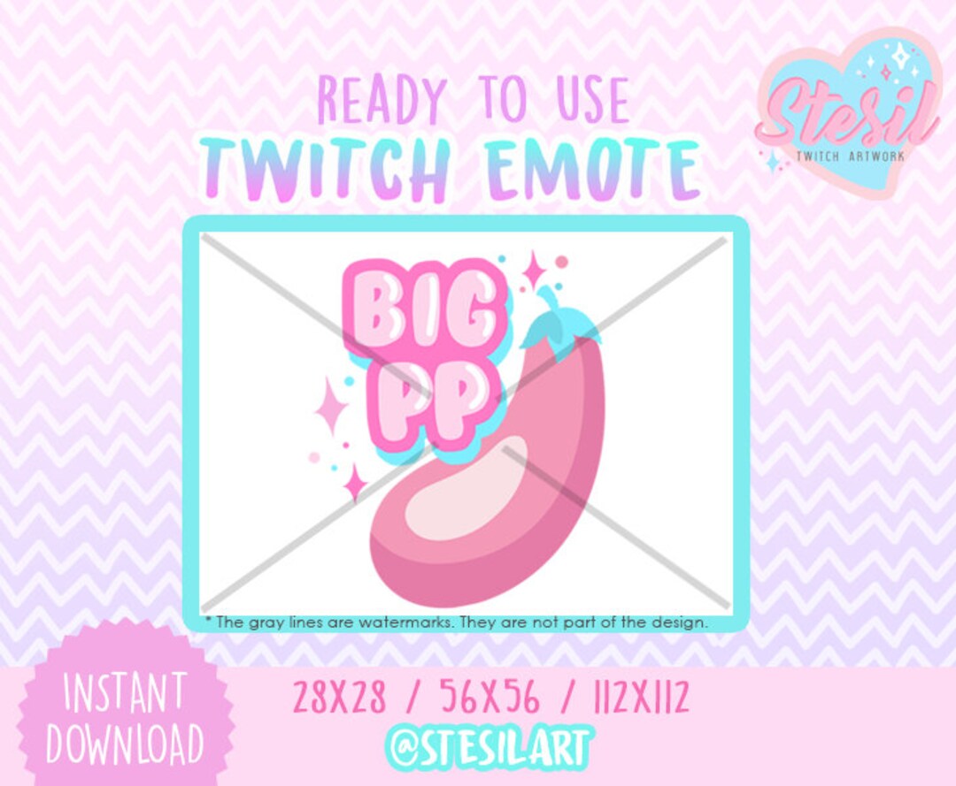 E-9 / Twitch Emote / Big PP / Pastel / Kawaii / Streamer Graphics - Etsy