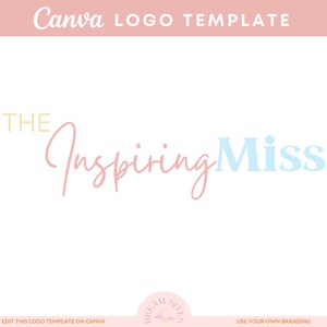 Logo Template Canva | Editable Logo Design | the Inspiring Miss | Logo ...