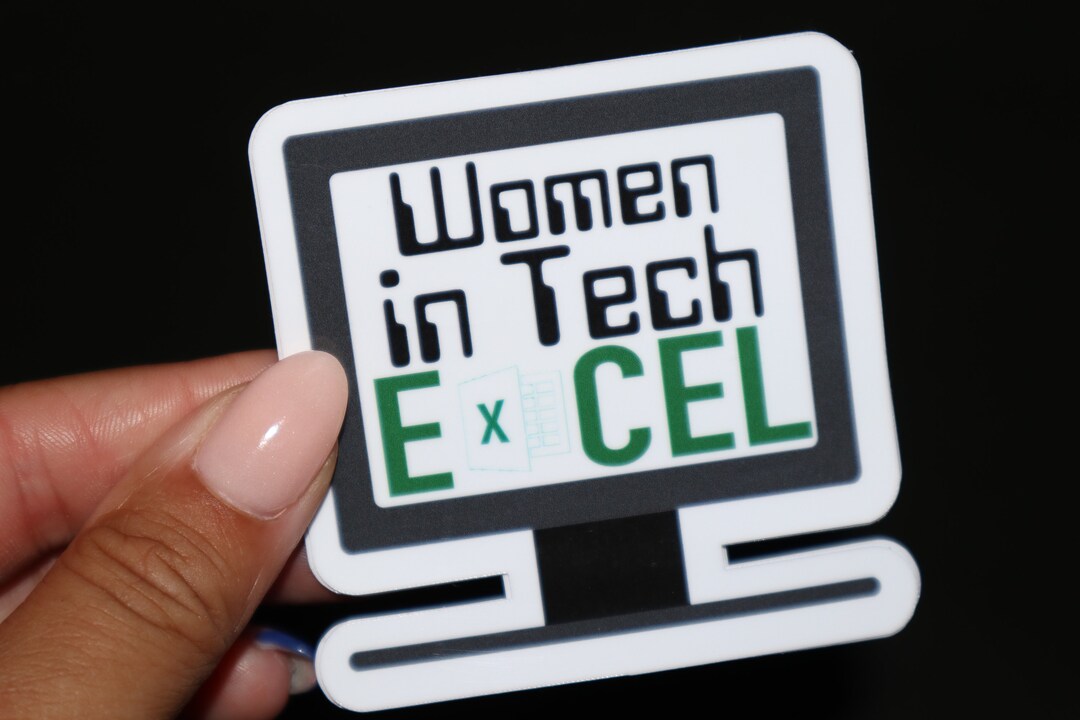 Women in Tech Excel - High Quality , Waterproof, Glossy, Sticker! - Etsy
