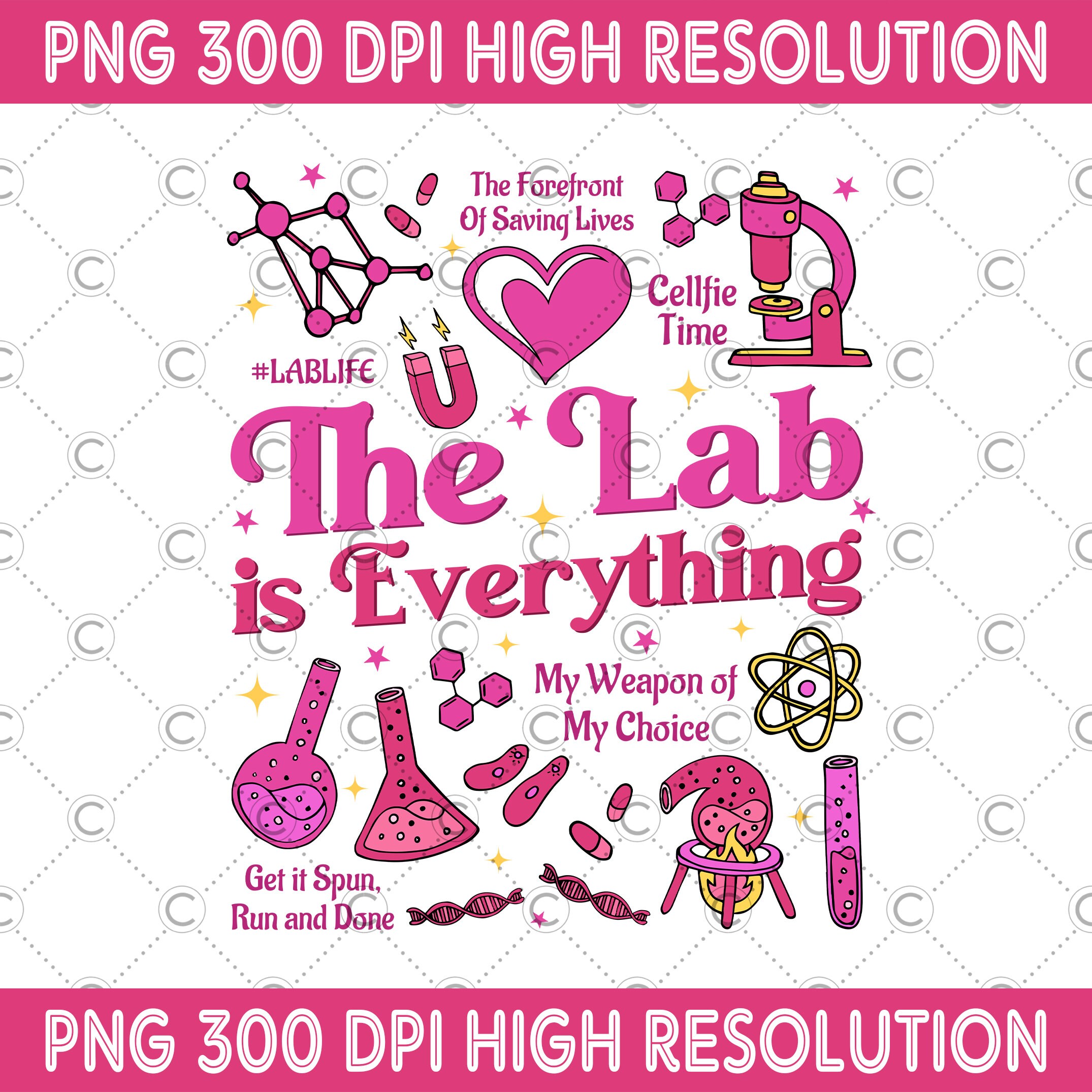 The Lab is Everything PNG, Lab Week 2024 Digital Dowwnload, Medical Lab ...